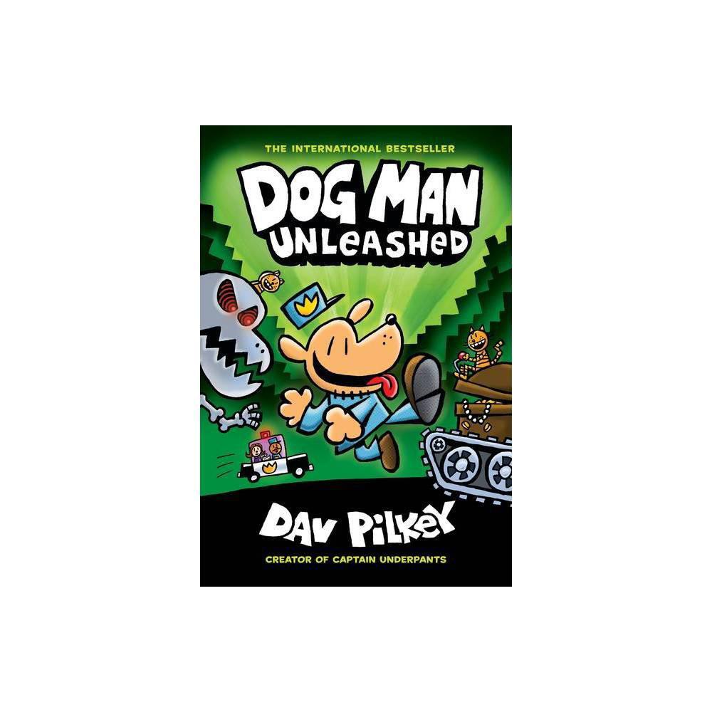 Dog Man Unleashed: A Graphic Novel (Dog Man #2) by Dav Pilkey ...